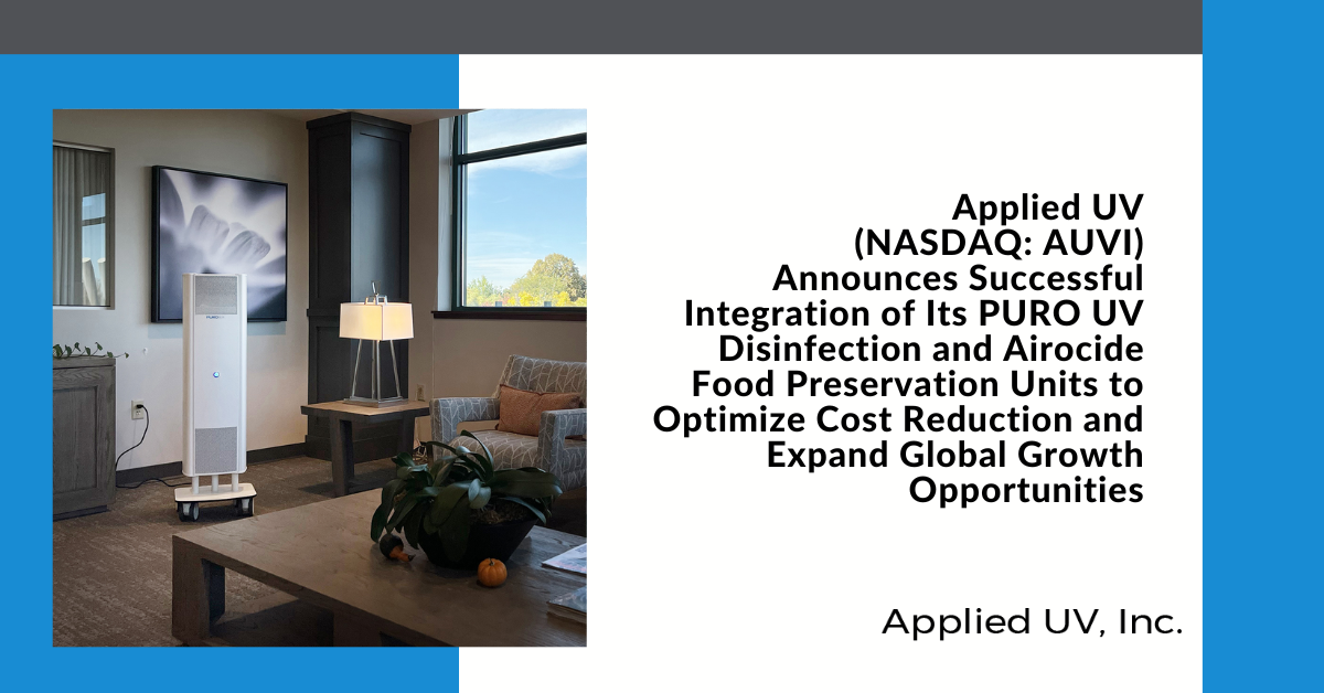 Applied UV (Nasdaq: AUVI) Announces Successful Integration of Its PURO ...