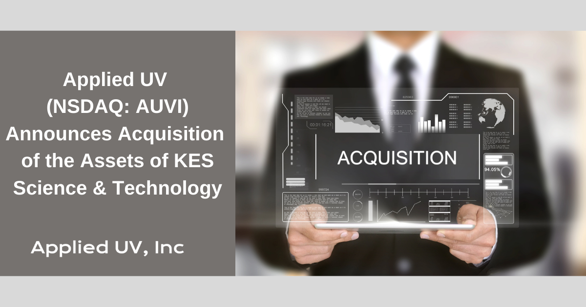 Applied UV Announces Acquisition of the Assets of KES Science ...