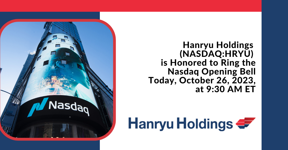 Hanryu Holdings (NASDAQ:HRYU) is Honored to Ring the Nasdaq Opening ...
