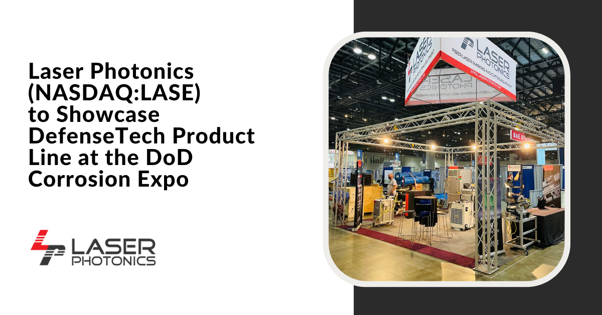 Laser Photonics (NASDAQ: LASE) to Showcase DefenseTech Product Line at ...