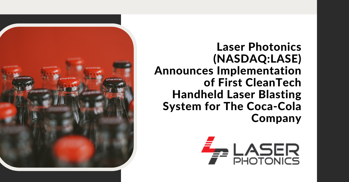 Laser Photonics Announces Implementation of First CleanTech Handheld ...