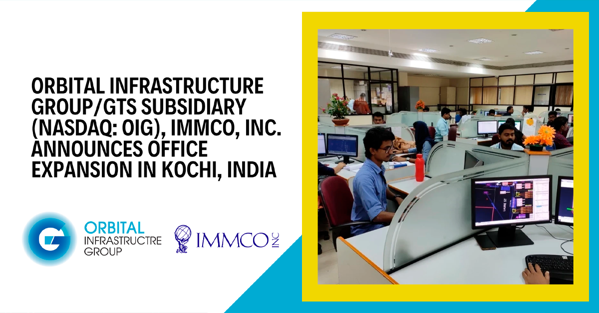 Orbital Infrastructure Group/GTS Subsidiary, IMMCO, Inc. Announces ...