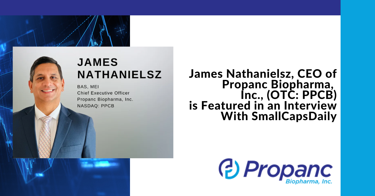 James Nathanielsz, CEO of Propanc Biopharma, Inc., (QB - PPCB) is ...