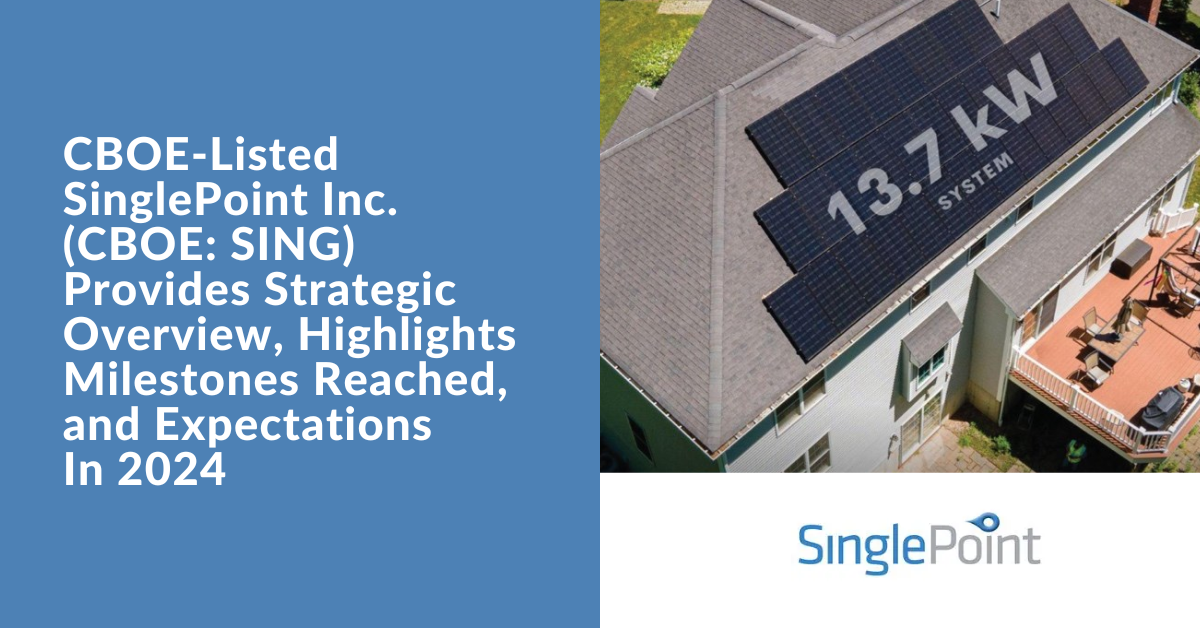 SinglePoint Inc. (Cboe:SING) announces receipt of Cboe BZX Minimum Bid ...