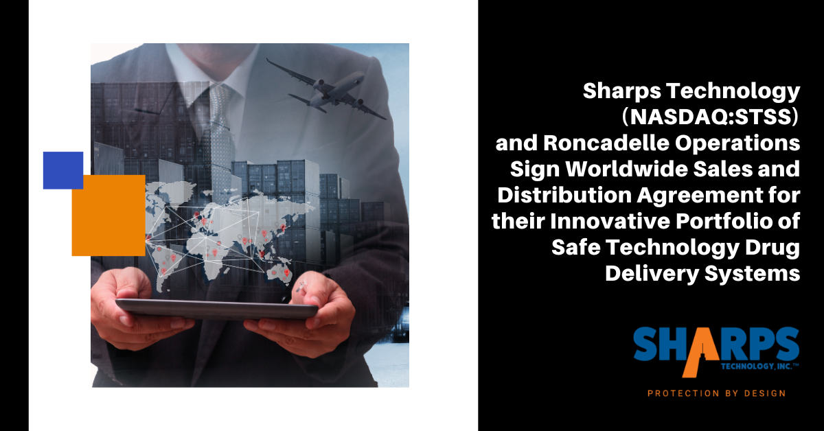 Sharps Technology (NASDAQ: “STSS”) and Roncadelle Operations Sign ...
