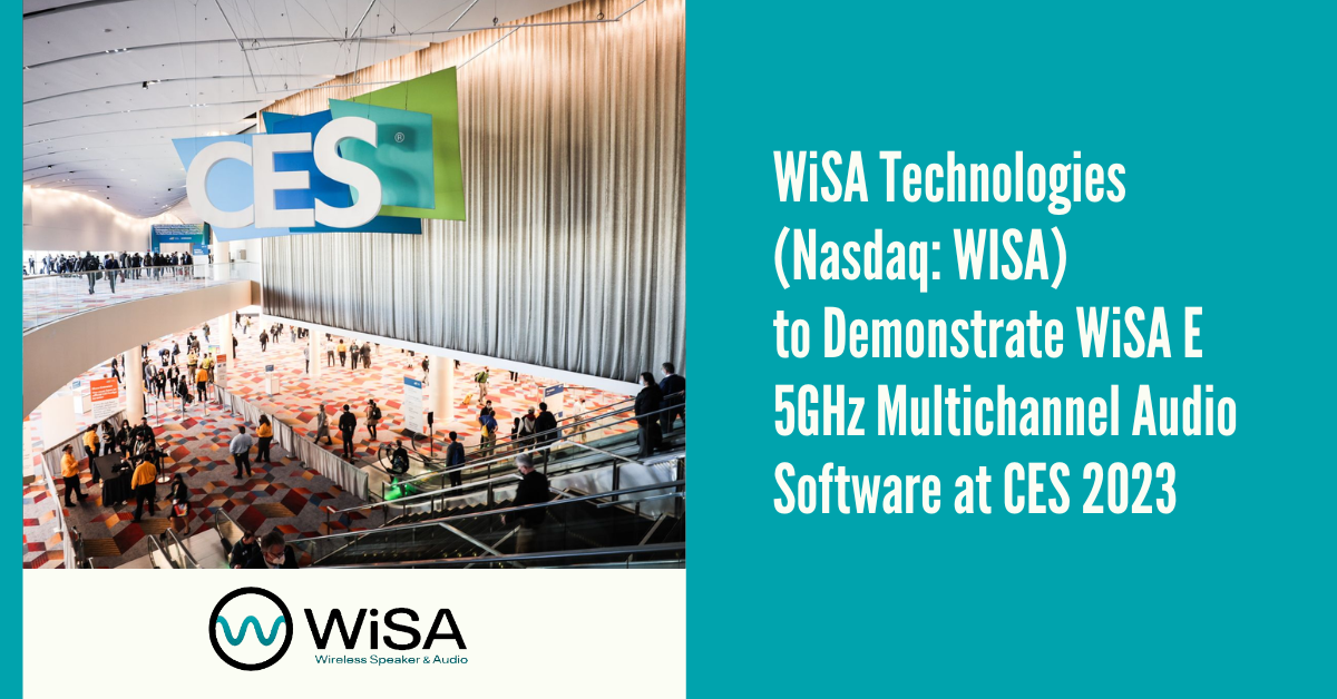 WiSA Technologies (NASDAQ: WISA) to Demonstrate WiSA E 5GHz ...