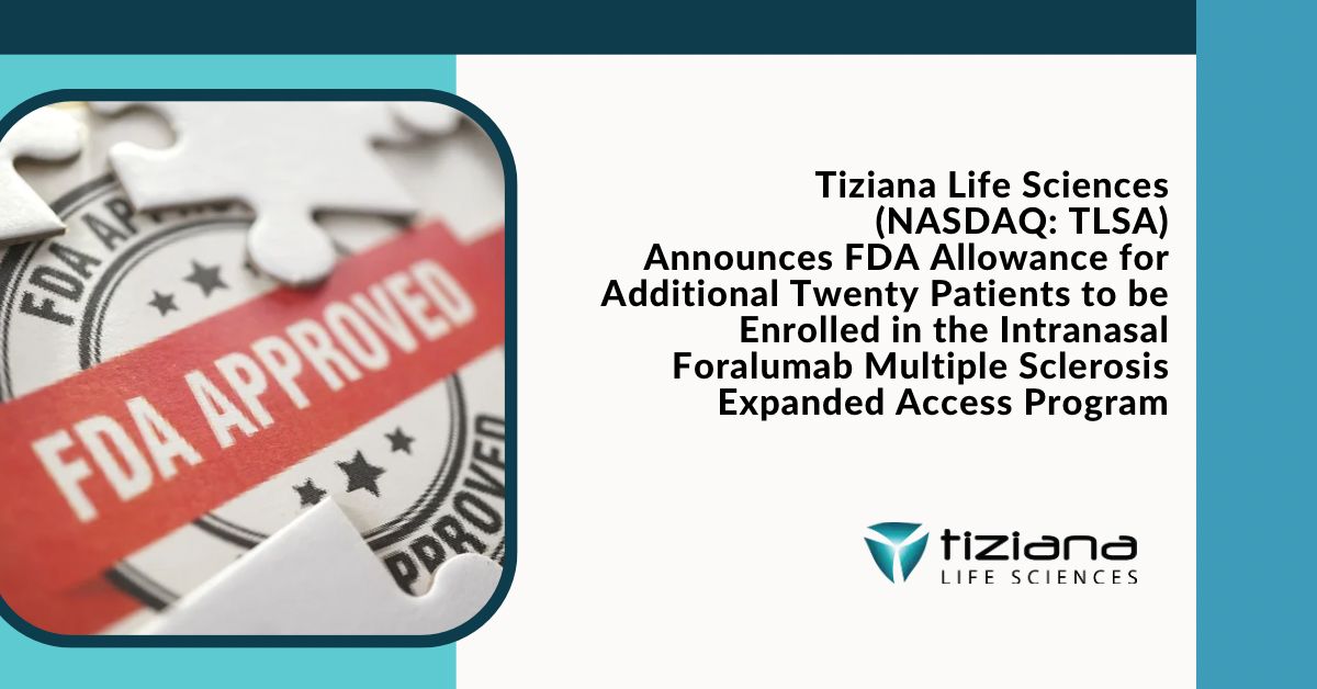 Tiziana Life Sciences (Nasdaq: TLSA) Announces FDA Allowance for ...