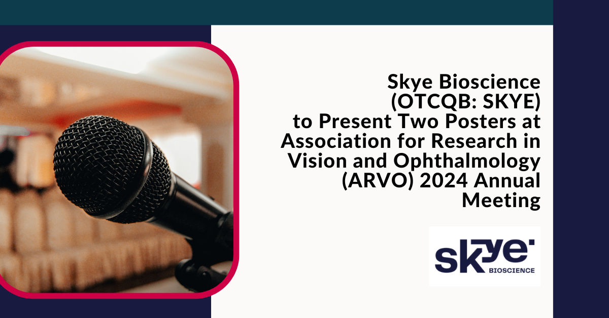 Skye Bioscience (Nasdaq: SKYE) to Present Two Posters at Association ...