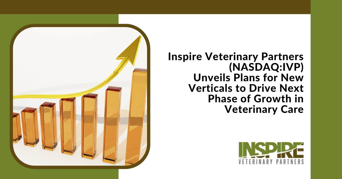 Inspire Veterinary Partners (NASDAQ:IVP) Unveils Plans for New ...