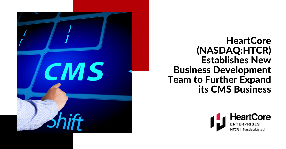 HeartCore (Nasdaq: HTCR) Establishes New Business Development Team to ...